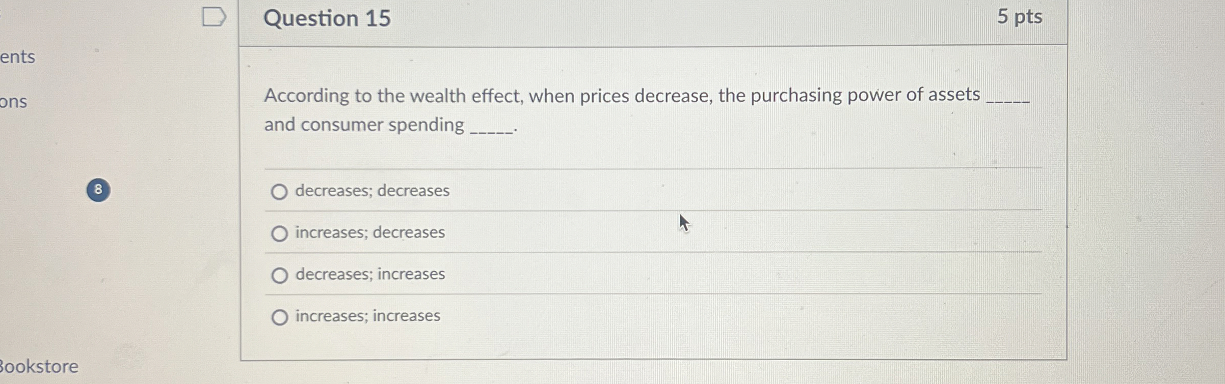 Solved Question 15According to the wealth effect, when | Chegg.com