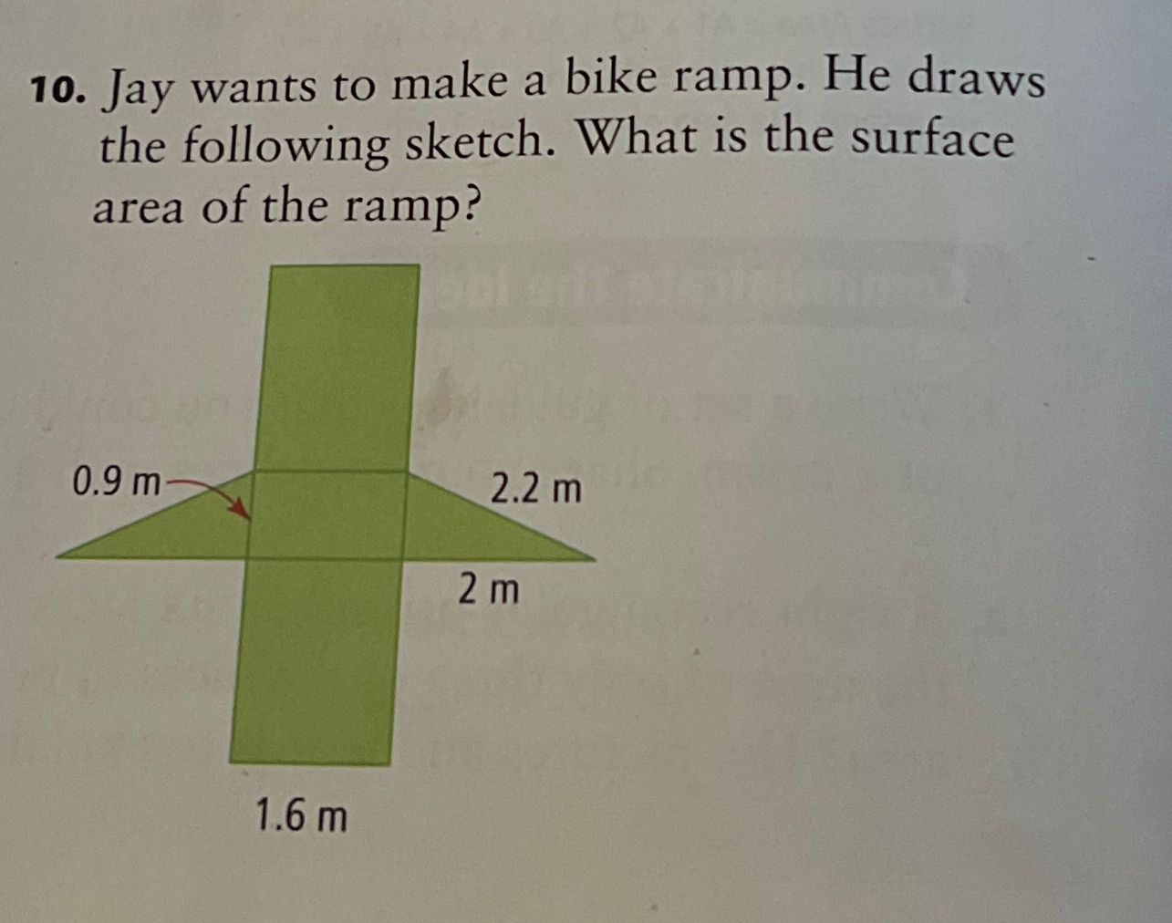 Solved Jay wants to make a bike ramp. He draws the following | Chegg.com