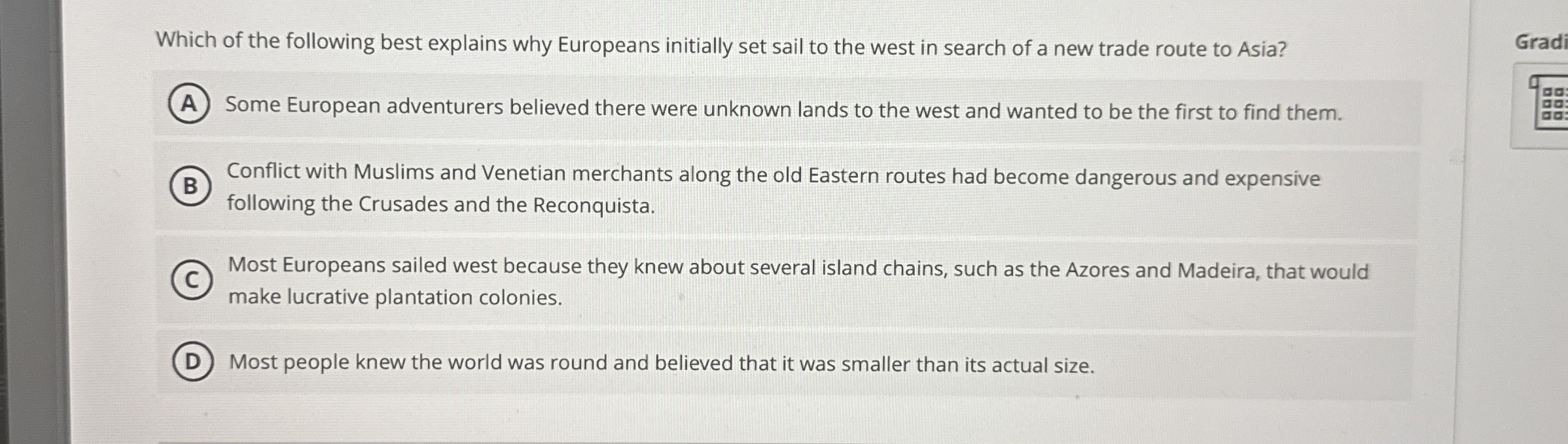 Solved Which of the following best explains why Europeans | Chegg.com