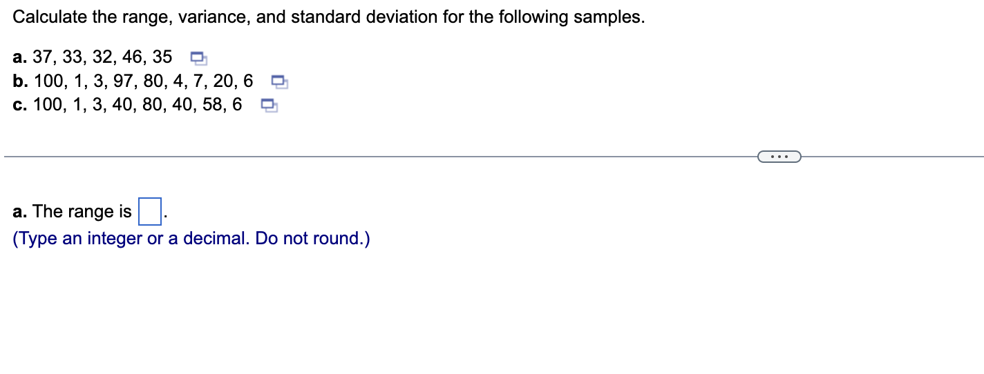 Solved Calculate the range, variance, and standard deviation | Chegg.com