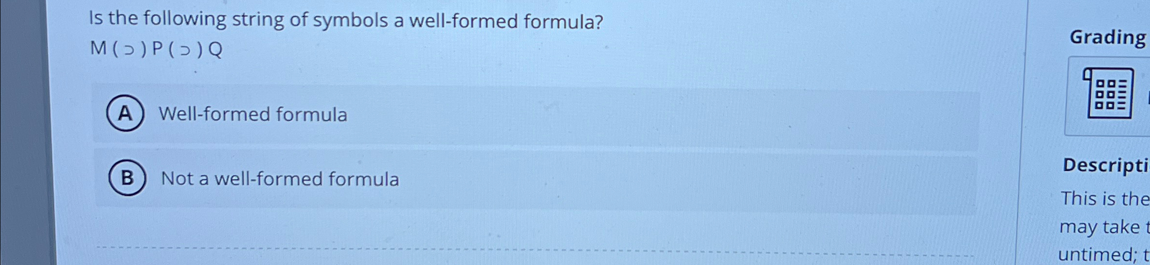 Solved Is the following string of symbols a well-formed | Chegg.com
