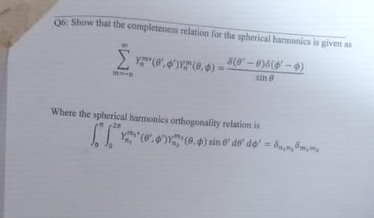 Solved Q6: Show that the completeuess relation for the | Chegg.com