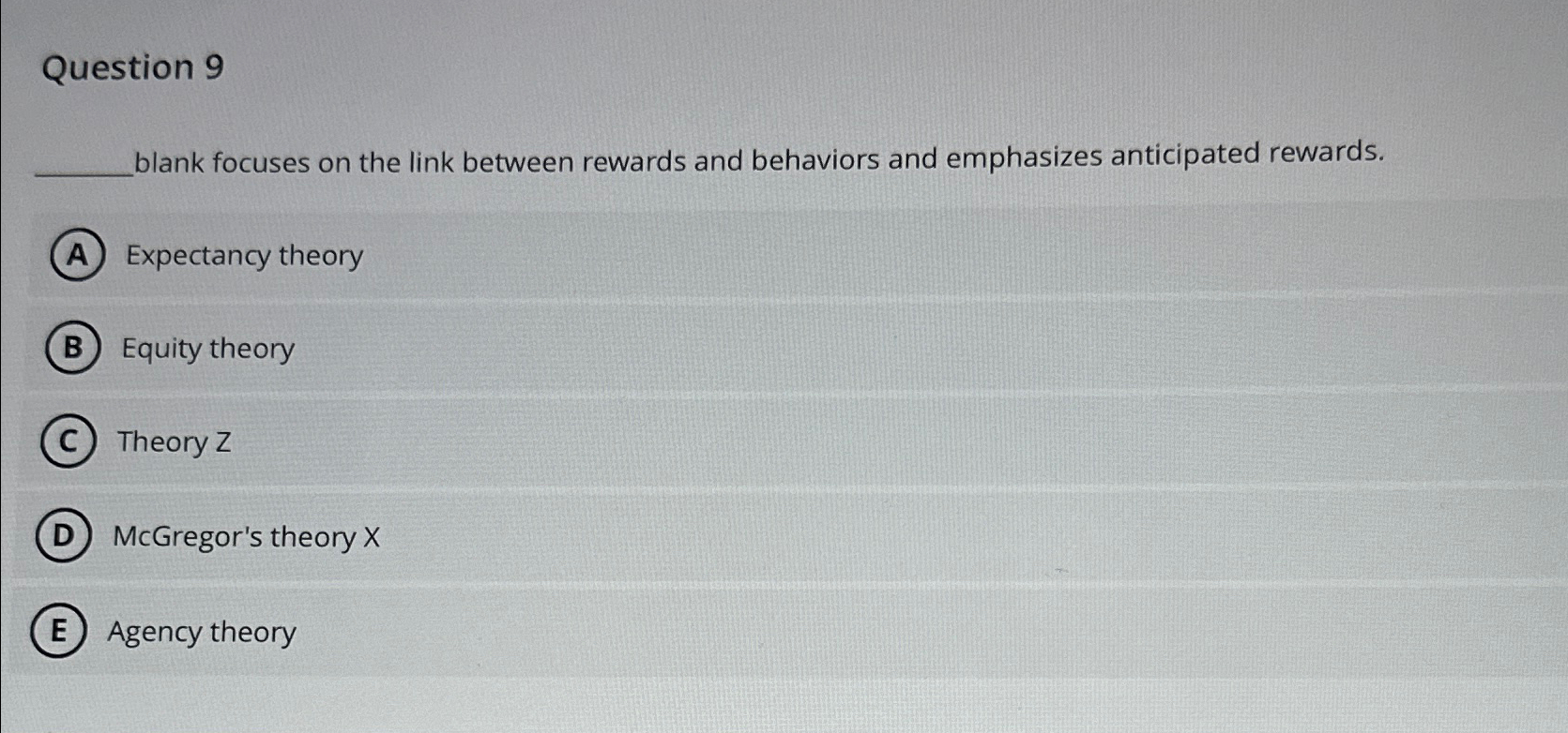 Solved Question 9blank focuses on the link between rewards | Chegg.com