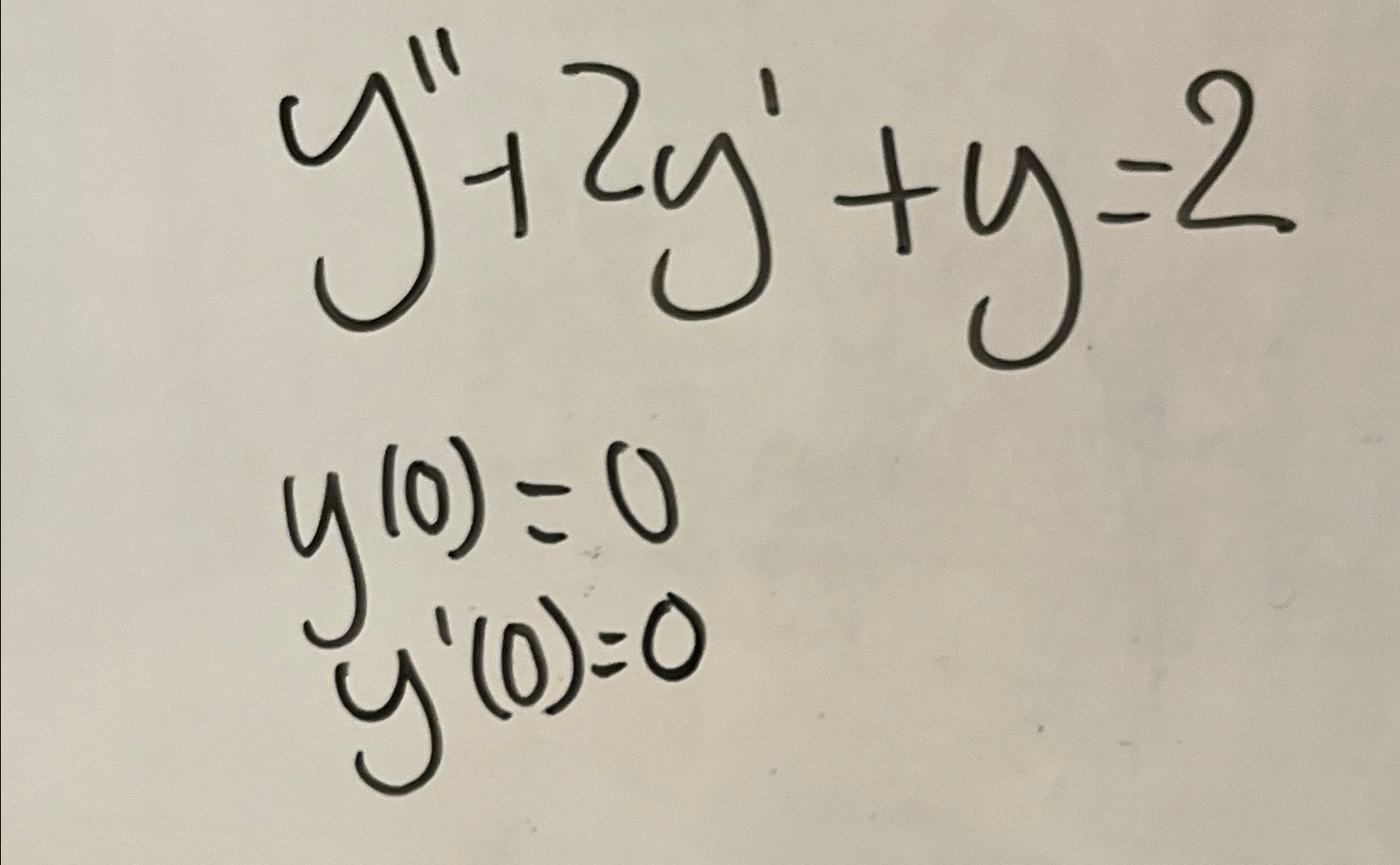 Solved y''+2y'+y=2y'(0)=0y'(0)=0Solve the DE by laplace | Chegg.com