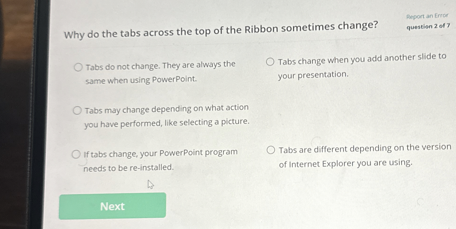 Solved Why do the tabs across the top of the Ribbon | Chegg.com