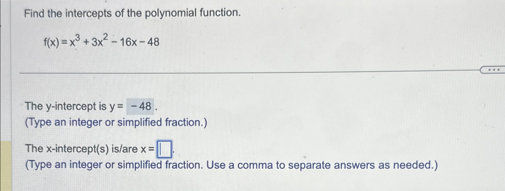 Solved Find the intercepts of the polynomial | Chegg.com