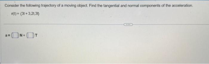 Solved Consider The Following Trajectory Of A Moving Object