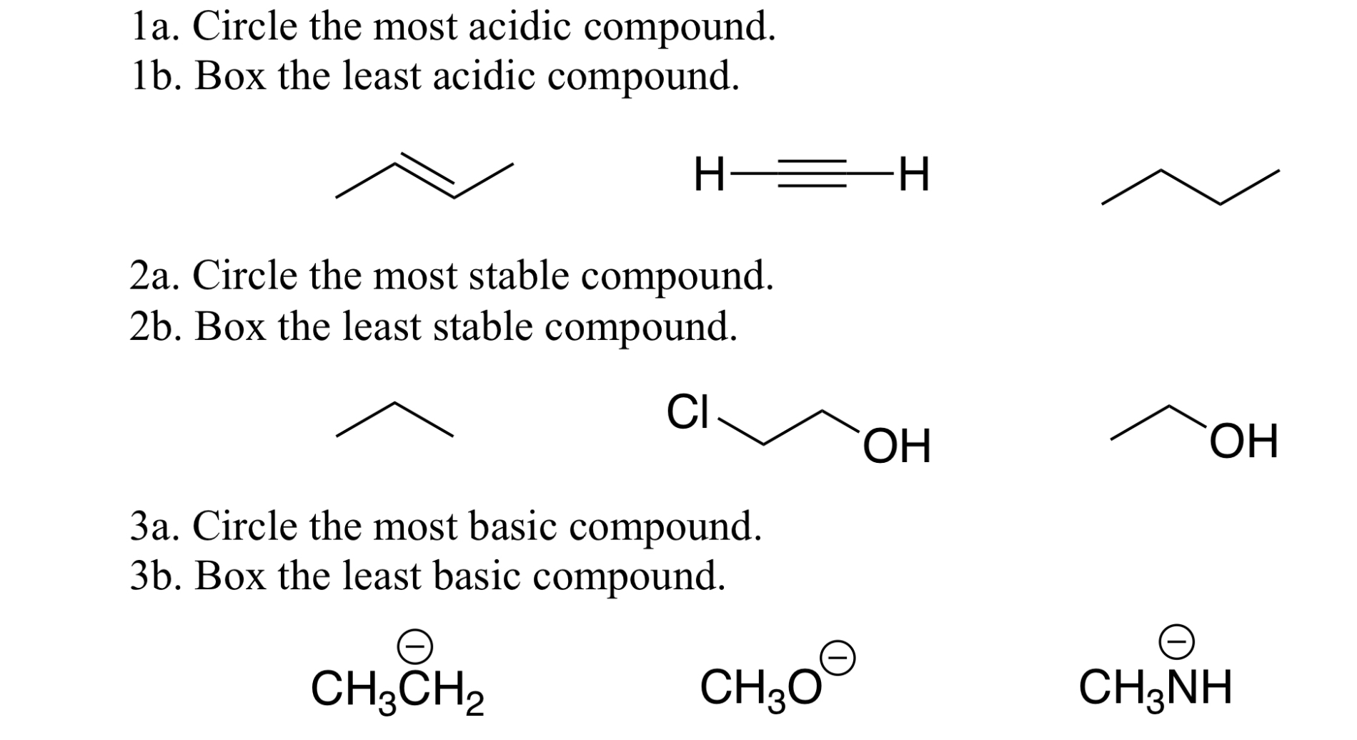 Solved 1a. ﻿Circle the most acidic compound.1b. ﻿Box the | Chegg.com