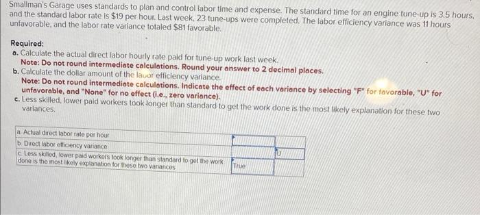 Solved Smallman's Garage uses standards to plan and control | Chegg.com