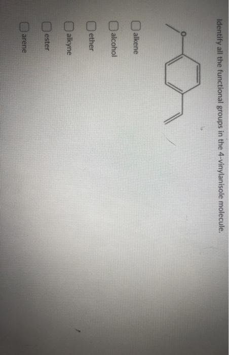 Solved Identify all the functional groups in the | Chegg.com