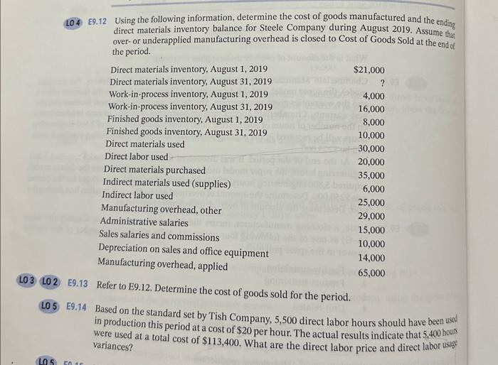 Solved L04. E9.12 Using the following information, determine | Chegg.com