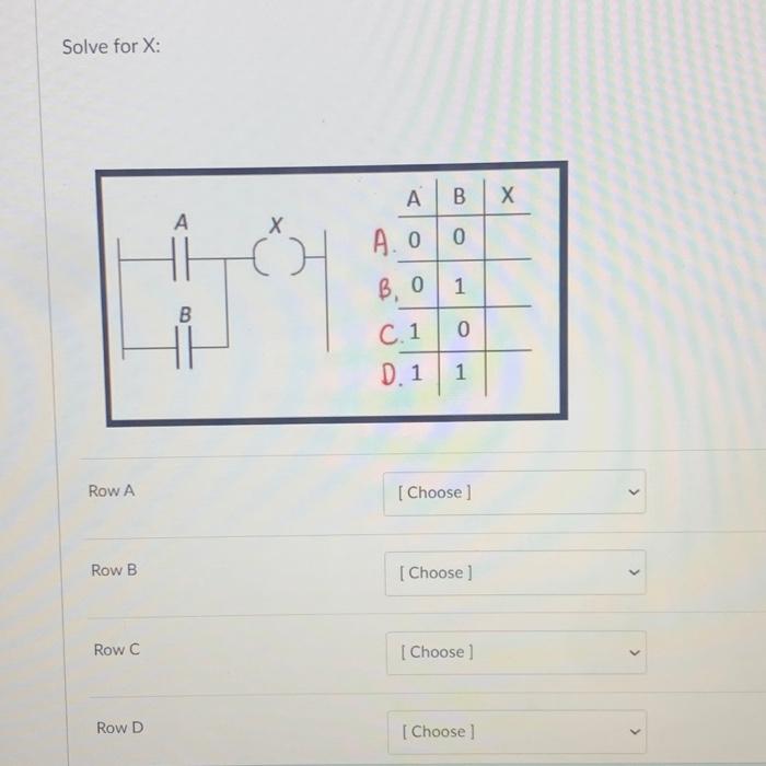 Solved Solve for X: Ī Row A Row B Row C A Row D B } A B A. | Chegg.com