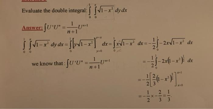 Solved Evaluate the double integral: ∫01∫0x1−x2dydx Answer: | Chegg.com