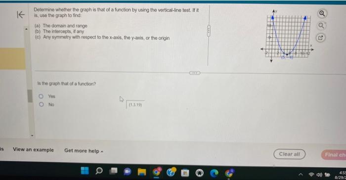 Solved Determine whether the graph is that of a function by | Chegg.com