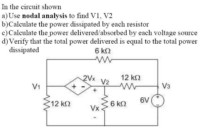 Solved In the circuit shown Use nodal analysis to find V1, | Chegg.com