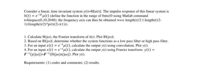 Solved Consider a linear, time invariant system | Chegg.com