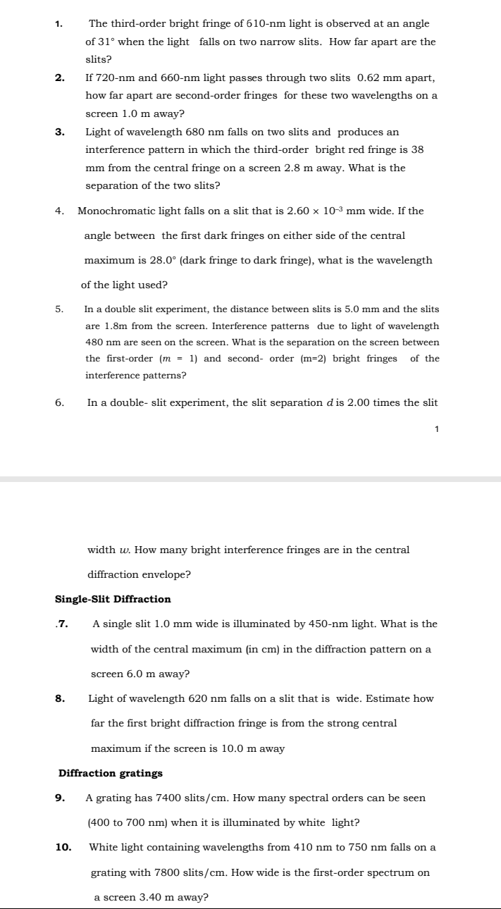 Solved The third-order bright fringe of 610 -nm light is | Chegg.com