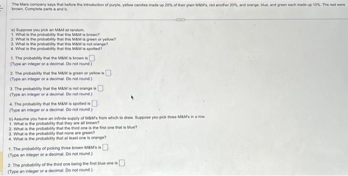 Solved brown. Complete parts a and b. a) Suppose you pick an | Chegg.com