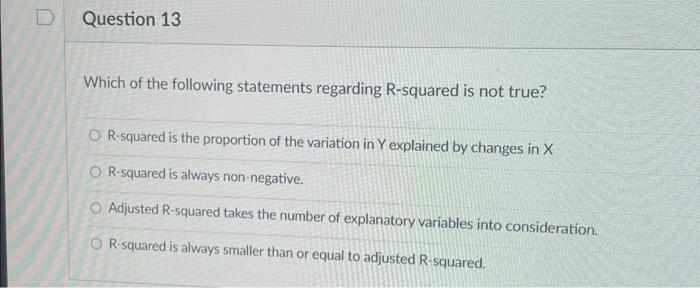 Solved Which of the following statements regarding R-squared | Chegg.com