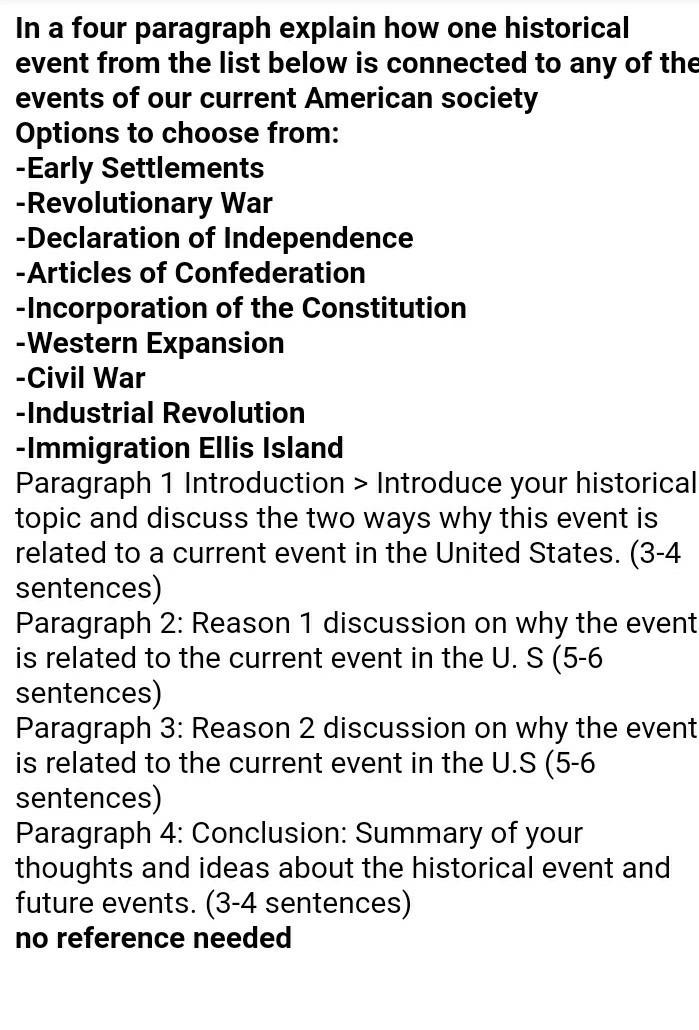 In a four paragraph explain how one historical event | Chegg.com