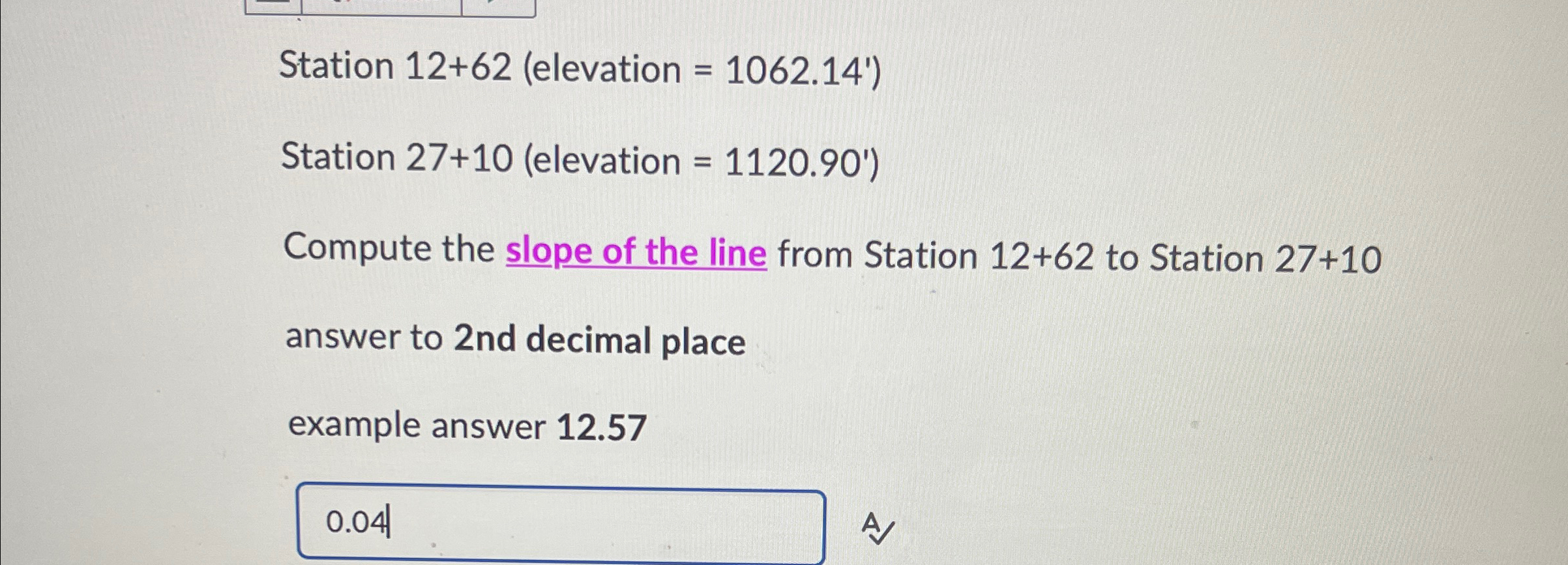 Solved Station 12+62 (elevation =1062.14' )Station | Chegg.com