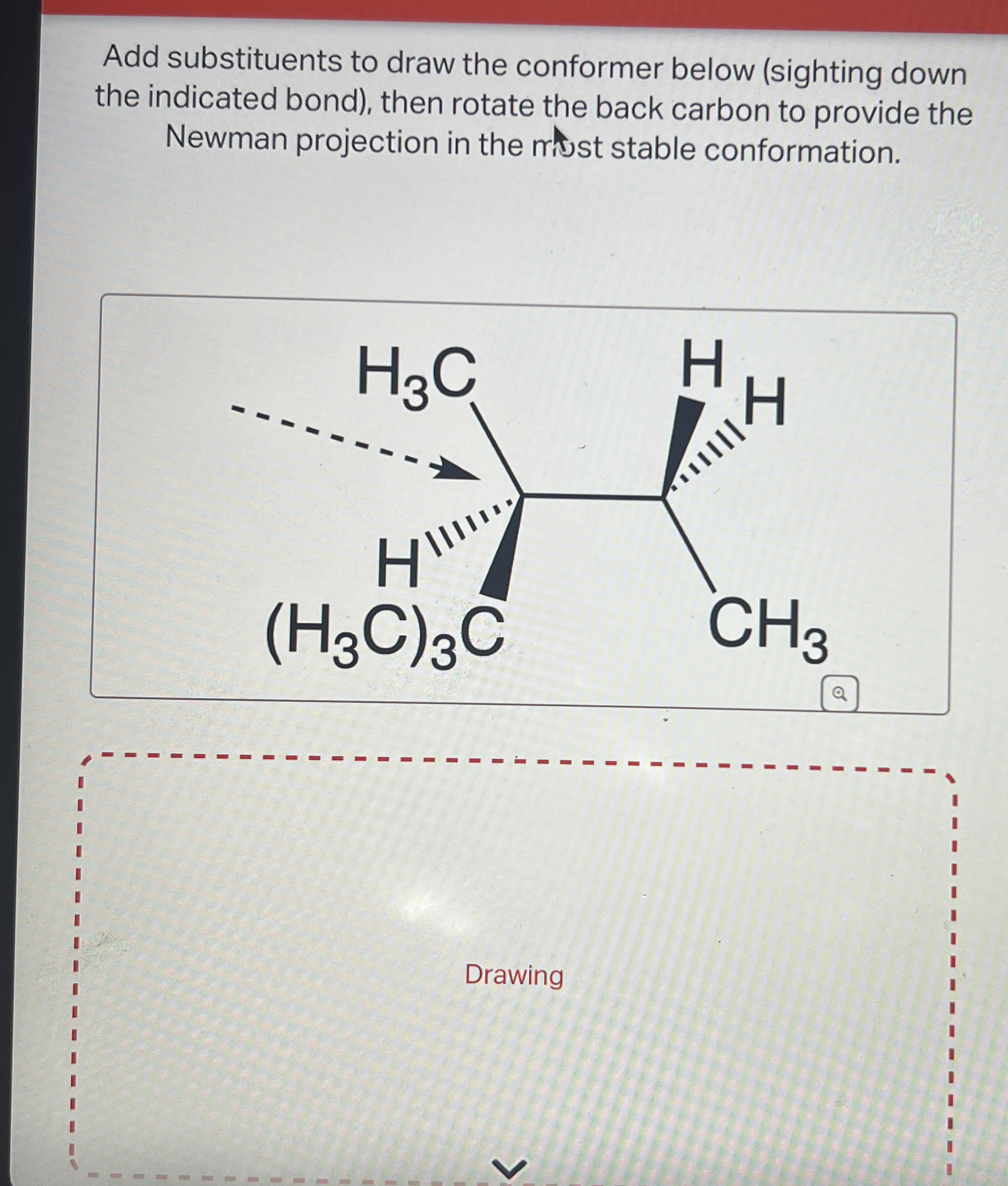 Solved Add substituents to draw the conformer below | Chegg.com