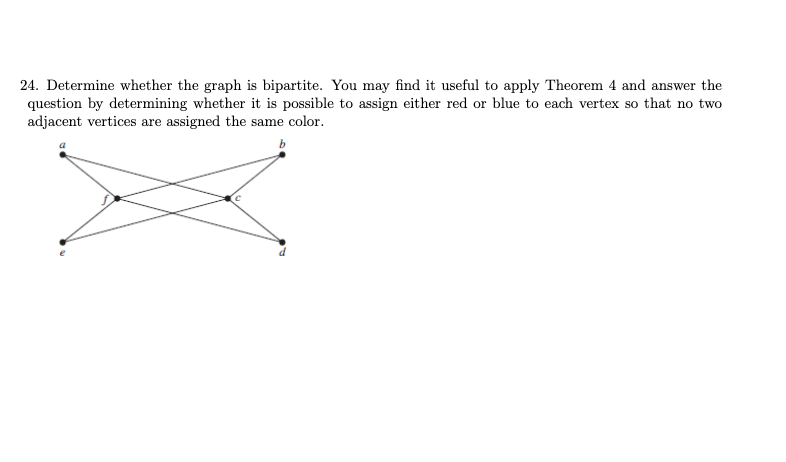 Solved Determine whether the graph is bipartite. You may | Chegg.com