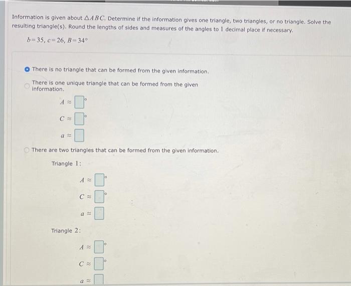 Solved Information is given about AABC. Determine if the | Chegg.com