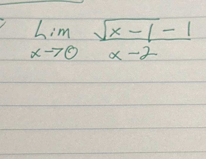 Solved limx→0x-12-1x-2 | Chegg.com Solved limx→0x-12-1x-2 | Chegg.com