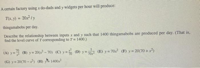 Solved A certain factory using x do-dads and y widgets per | Chegg.com