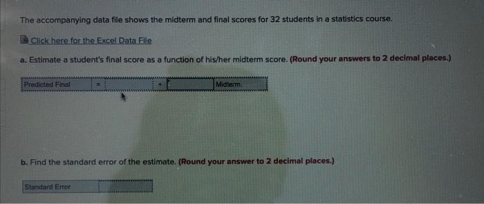 The accompanying data file shows the midterm and | Chegg.com