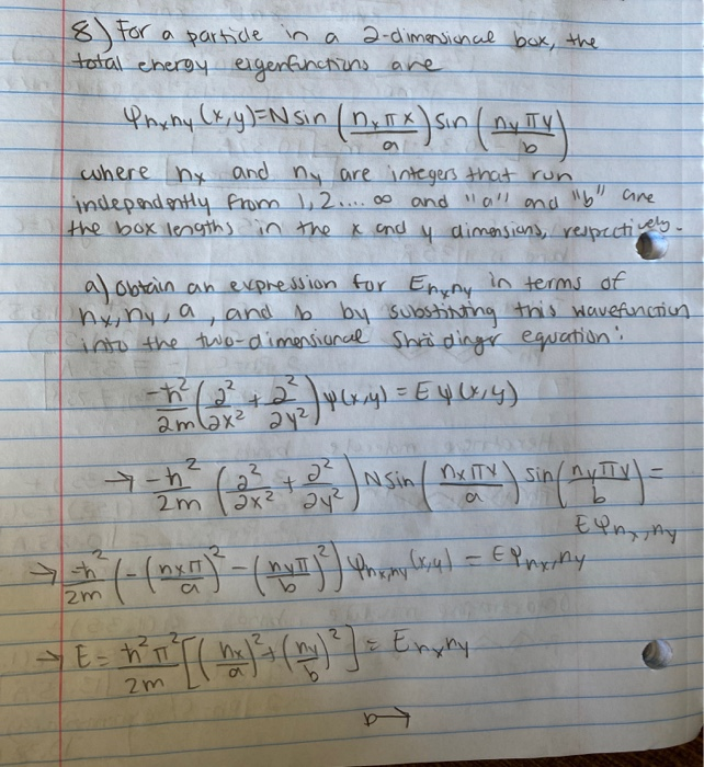 Solved 8. For a particle in a 2-dimensional box, the total | Chegg.com