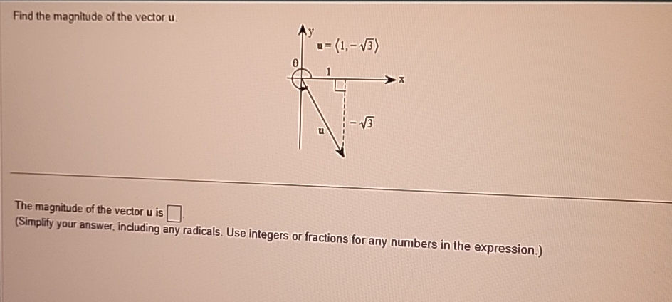 Solved Find the magnitude of the vector u.The magnitude of | Chegg.com