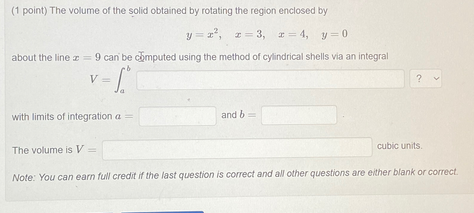 Solved (1 ﻿point) ﻿The volume of the solid obtained by | Chegg.com
