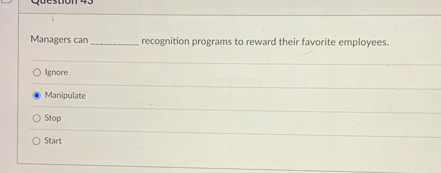 Solved Managers can recognition programs to reward their | Chegg.com