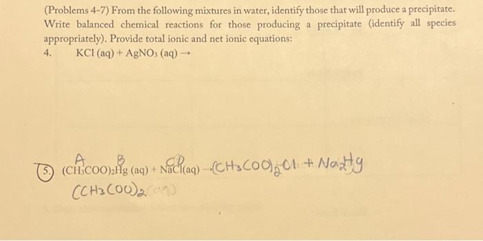 Solved (Problems 4-7) From the following mixtures in water, | Chegg.com
