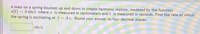 Solved A mass on a spring bounces up and down in simple | Chegg.com