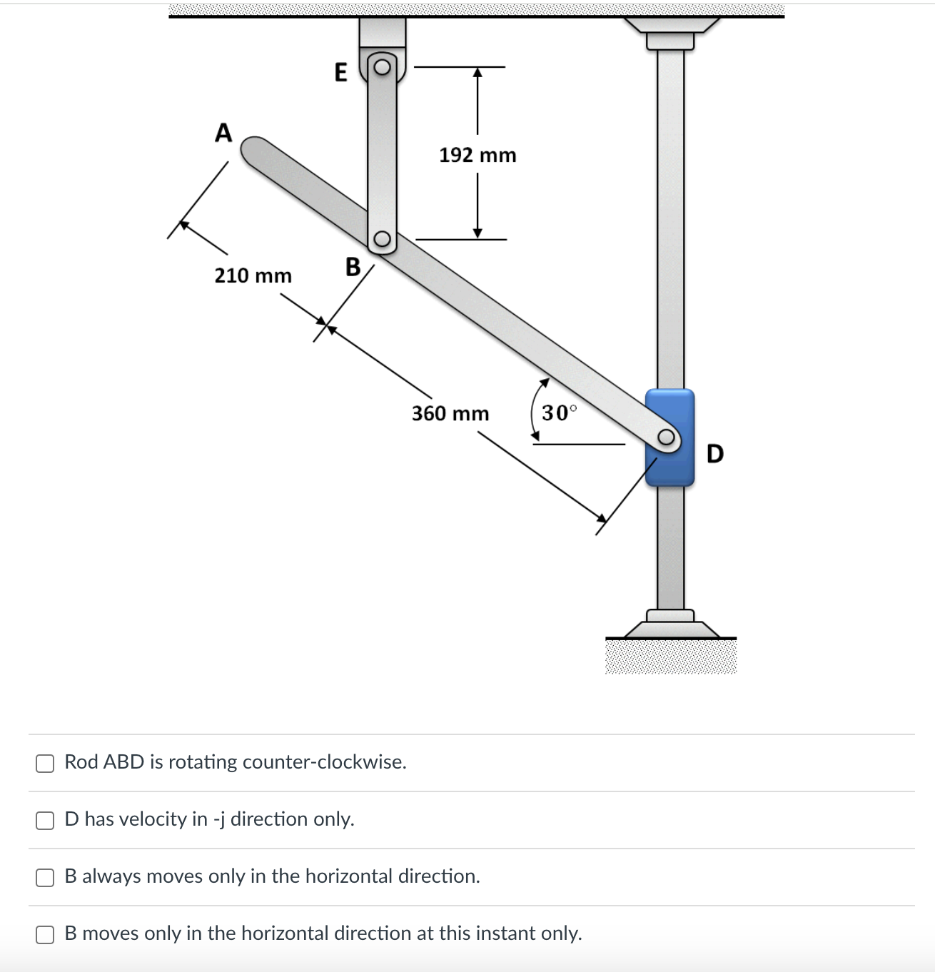 Solved Choose 2 ﻿correct statements. Rod ABD is rotating | Chegg.com