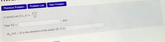 Solved Problern List Next Problem Previous Probler (1 point) | Chegg.com