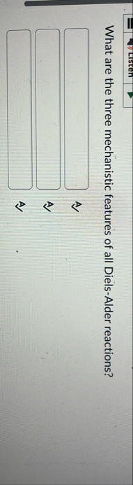 Solved What are the three mechanistic features of all | Chegg.com