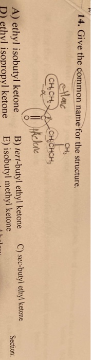Solved 14. Give the common name for the structure. ethane | Chegg.com