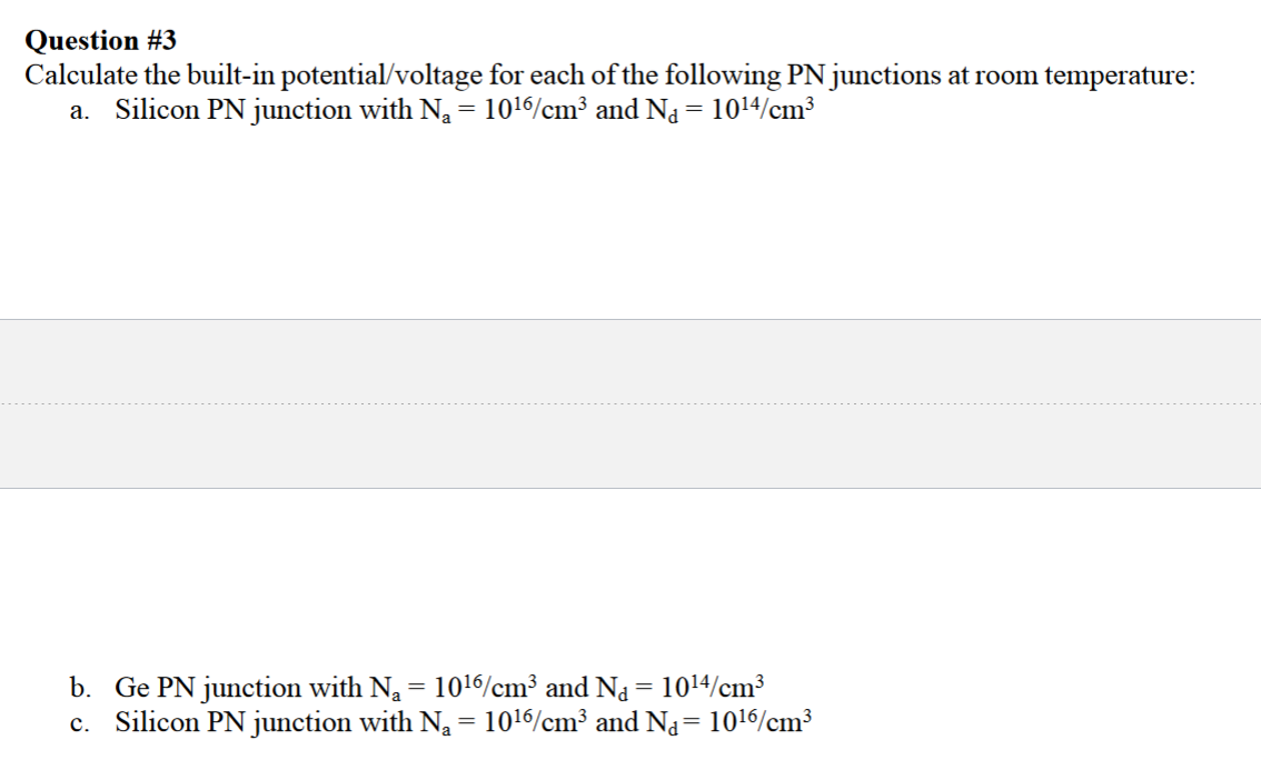 Solved Question #3Calculate the built-in potential/voltage | Chegg.com