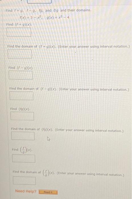 Solved Find f+g,f−g,fg, and f/g and their domains. | Chegg.com