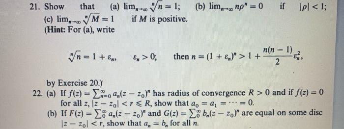 Solved 21. Show that (a) limn→∞nn=1; (b) limn→∞nρn=0 if | Chegg.com