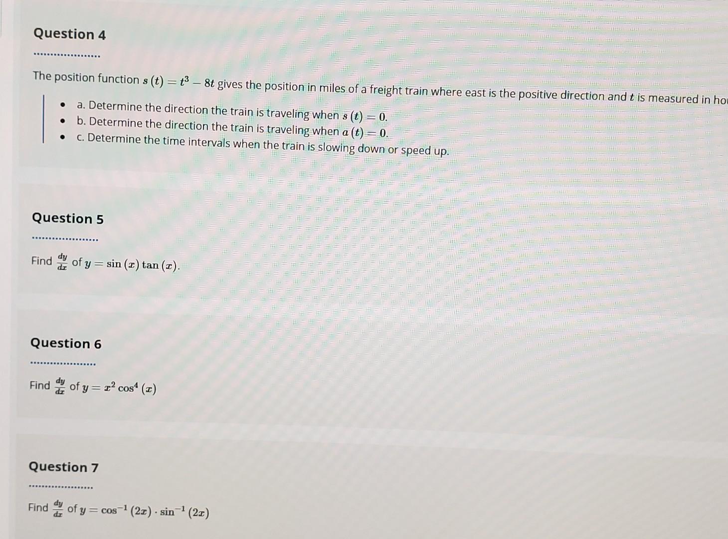 Solved Question 4 S measured in hou . The position function | Chegg.com