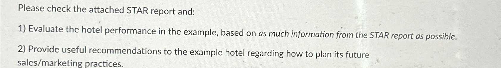 Solved Please check the attached STAR report and:Evaluate | Chegg.com