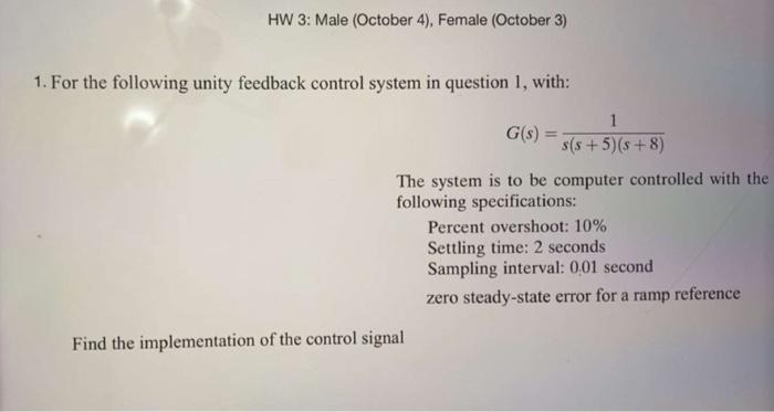 Solved 1. For the following unity feedback control system in | Chegg.com