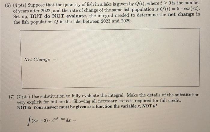 Solved 6) (4 pts) Suppose that the quantity of fish in a | Chegg.com