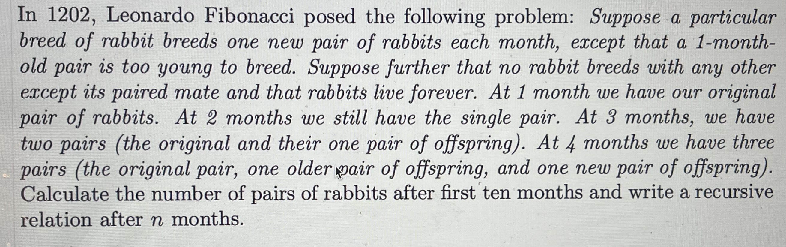 Solved In 1202 ﻿leonardo Fibonacci Posed The Following