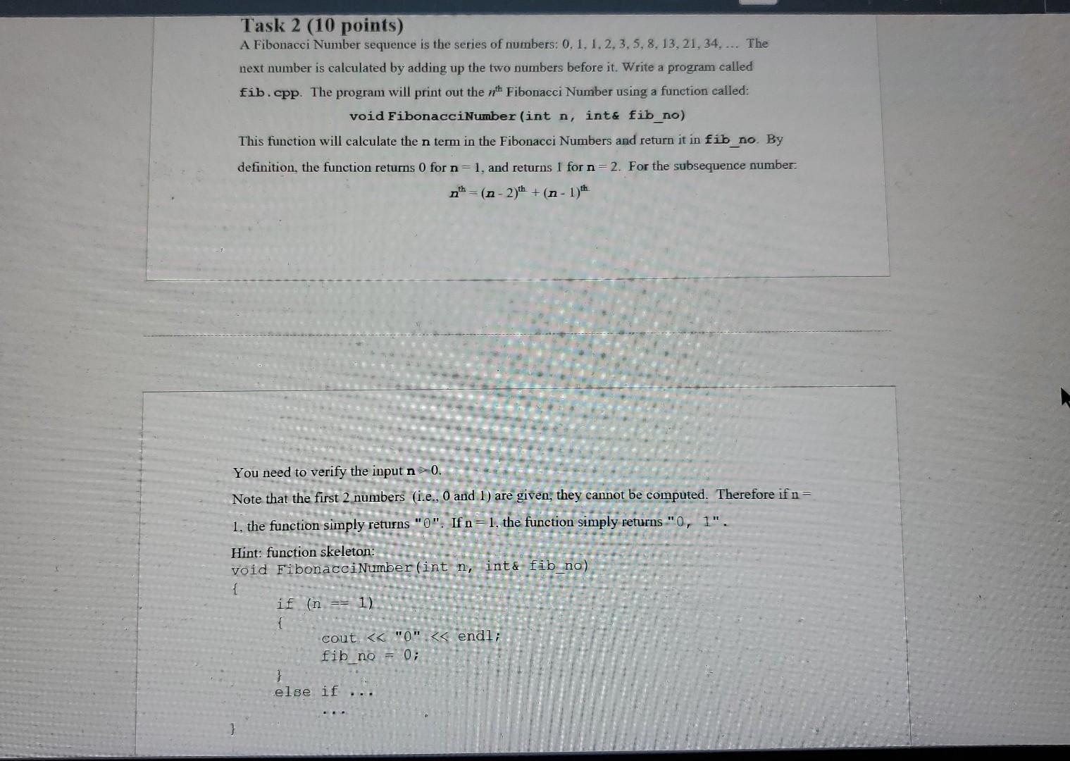 Solved Task 2 (10 points) A Fibonacci Number sequence is the | Chegg.com